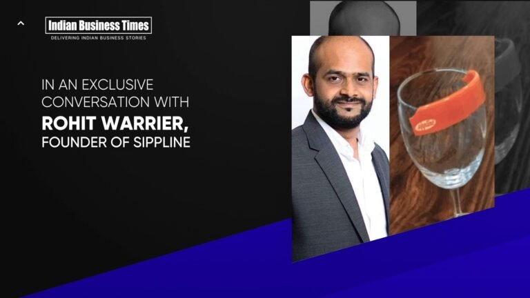 Rohit Warrier SIPPLINE Founder: In conversation with IBT